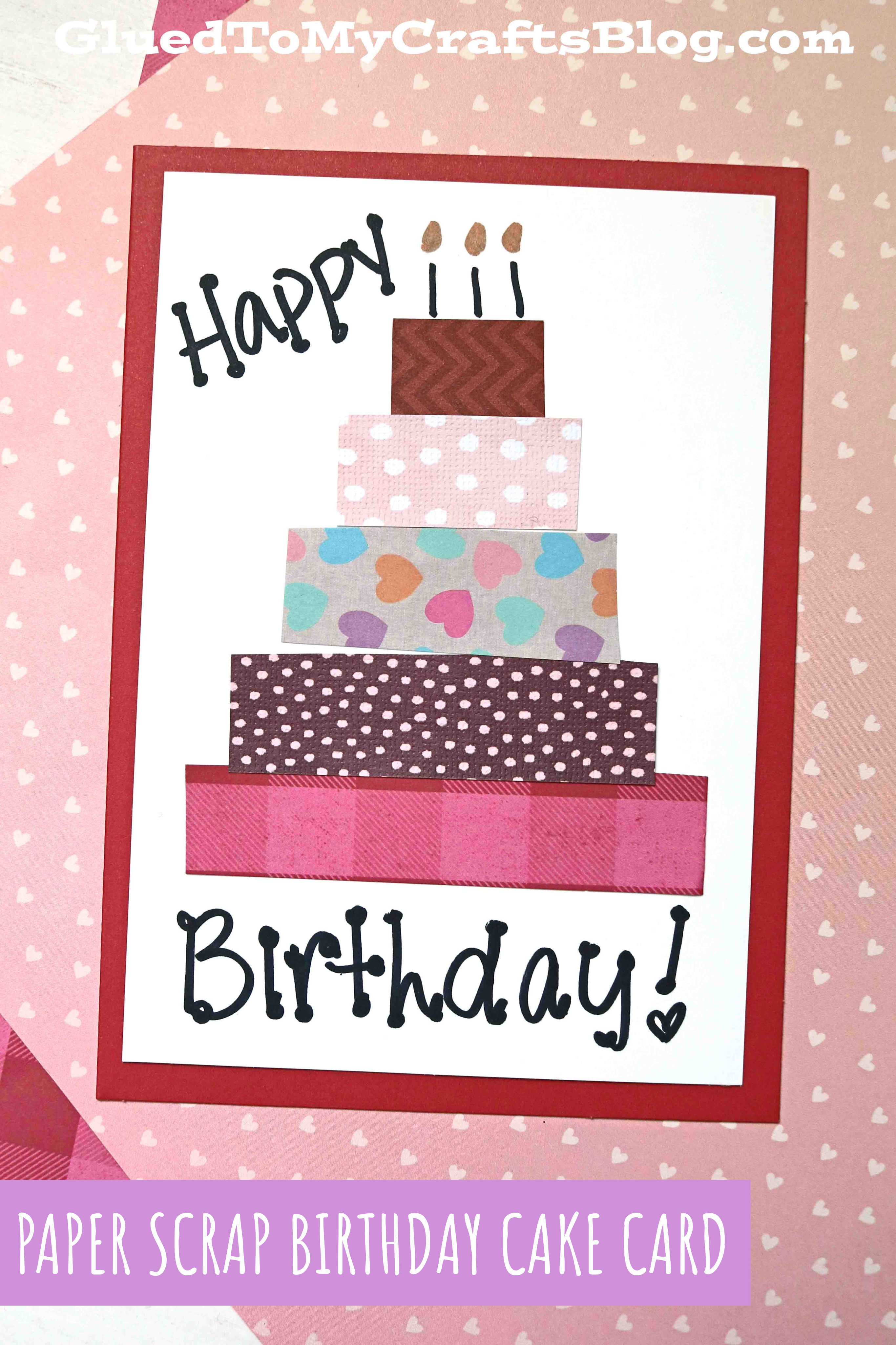 Paper Scrap Birthday Cards