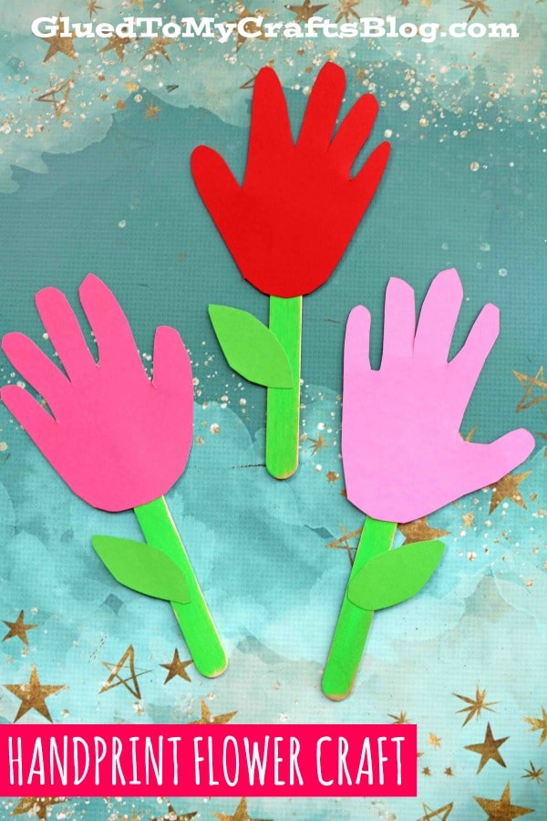 Popsicle Stick Handprint Flowers - Kid Craft Idea For Spring