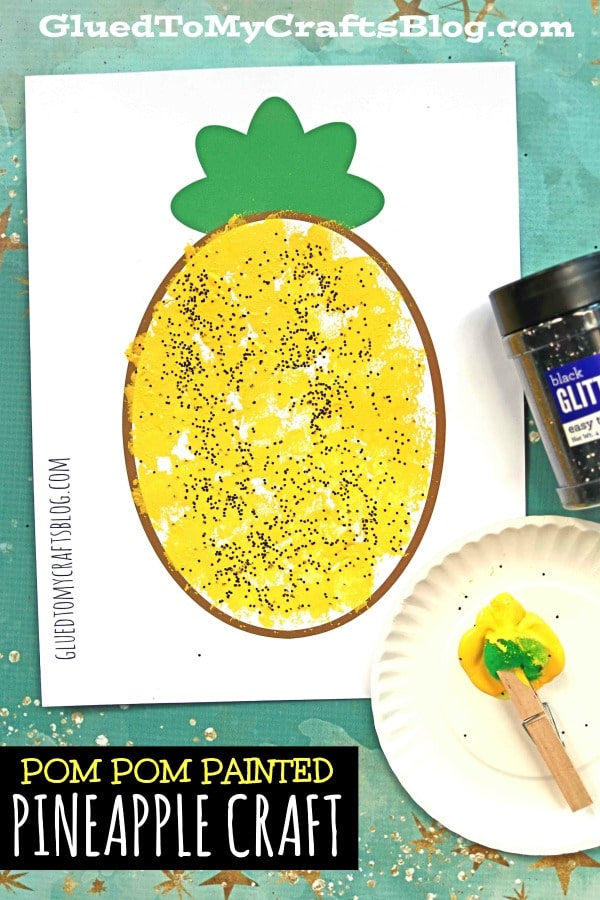 Pom Pom Painted Pineapple Craft