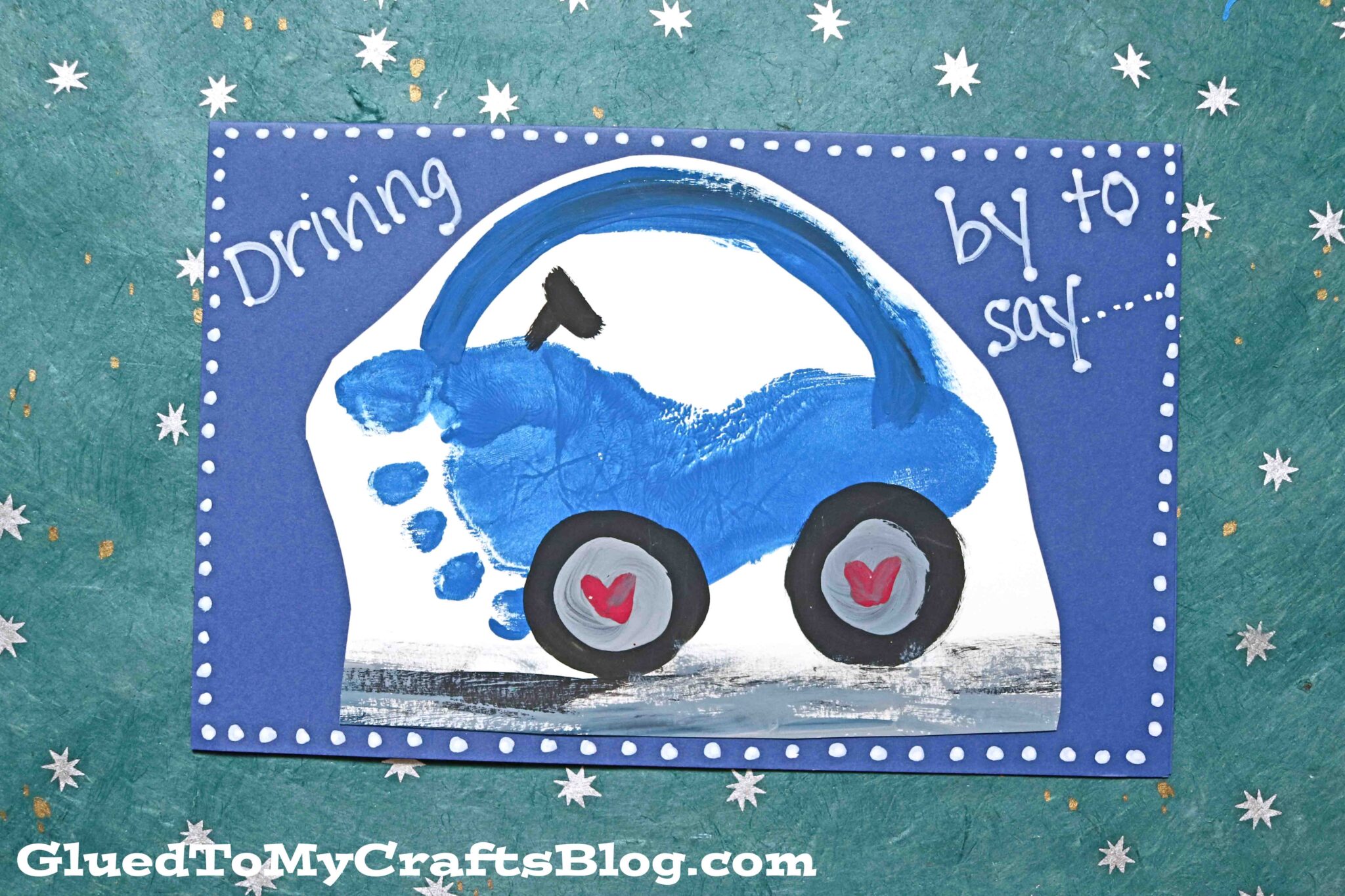 Driving By To Say Footprint Car Card Craft