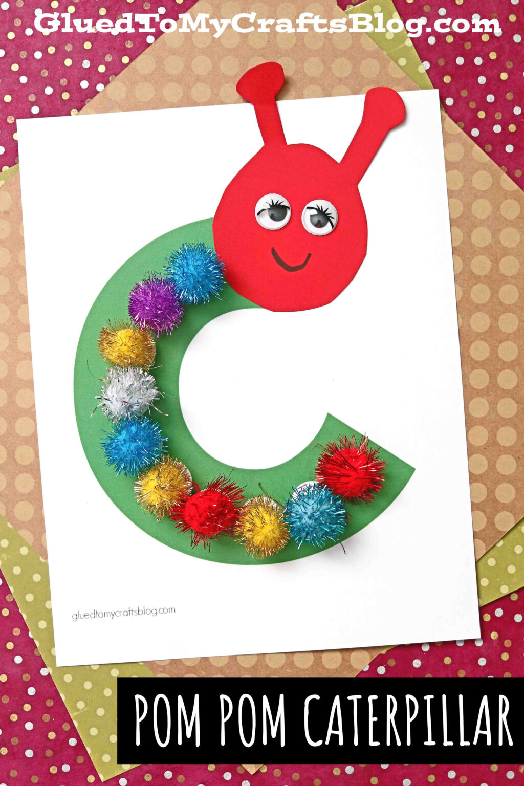 Paper & Pom Pom "C" is for Caterpillar