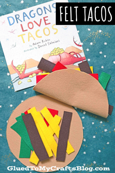 DIY Felt Taco Set - Idea For Dragons Love Tacos