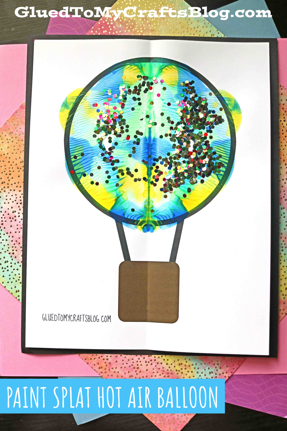Paint Splat Hot Air Balloon Craft Idea
