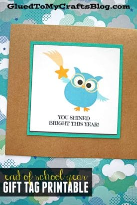 Free End of School Year Gift Tag Printables For You To Enjoy!
