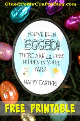 You've Been EGGED! - Easter Gift Idea For Your Neighbors