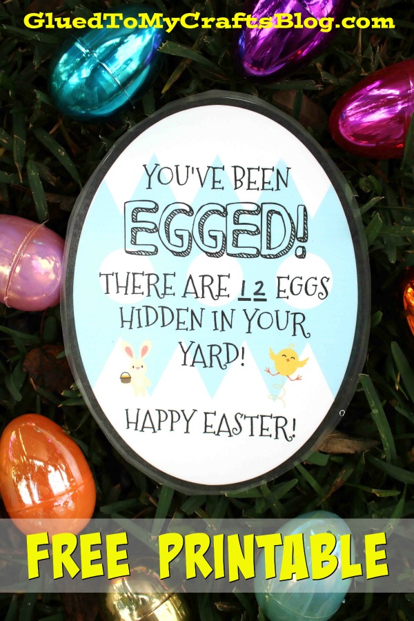 You've Been EGGED! - Easter Gift Idea For Your Neighbors