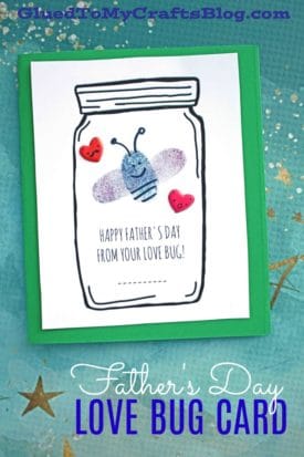 Father's Day Love Bug Cards Craft Idea
