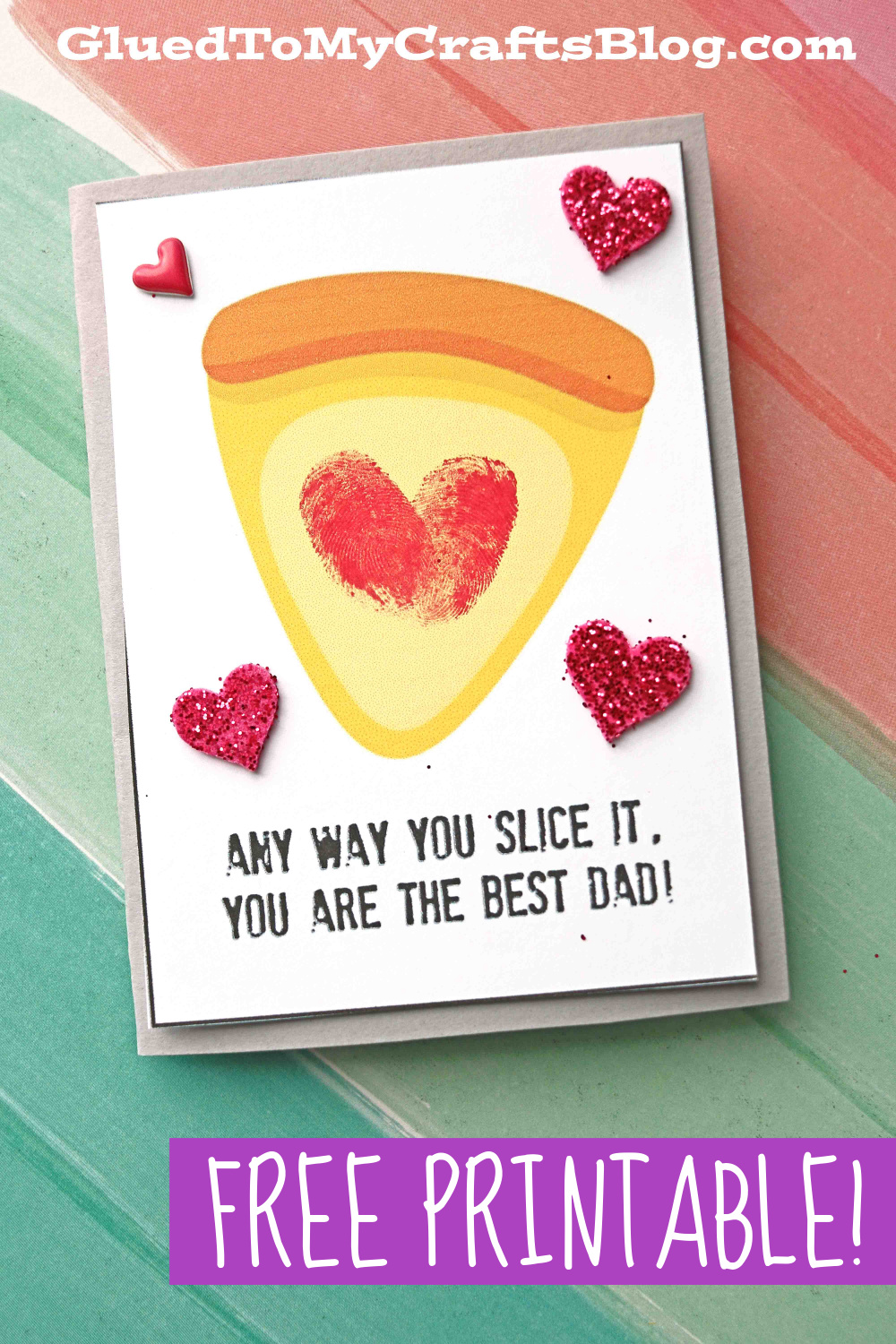 Any Way You Slice Father's Day Pizza Card