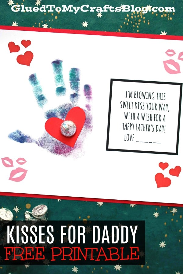 Kisses For Daddy Handprint Card