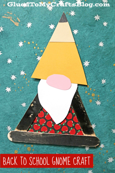 Back To School Gnome Craft Idea For The First Day