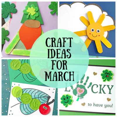 Kid Friendly Crafts To Tackle This March!