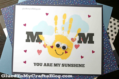 Handprint Mom You Are My Sunshine