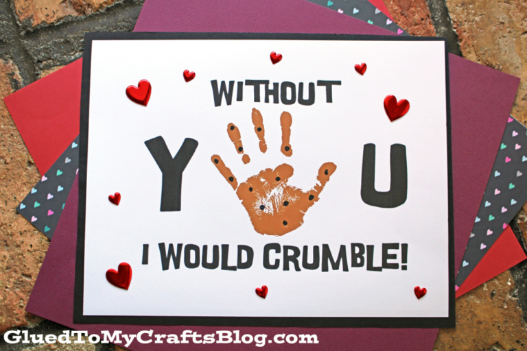 Without You I Would Crumble Craft