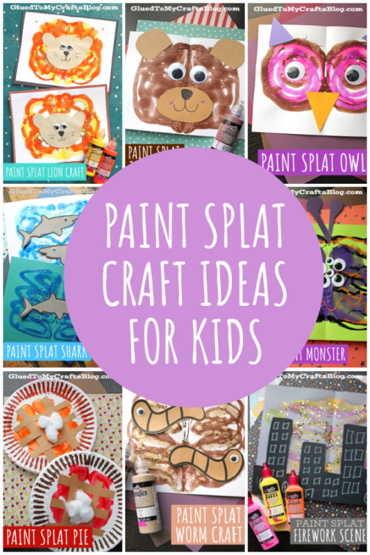 Paint Splat Crafts From Glued To My Crafts