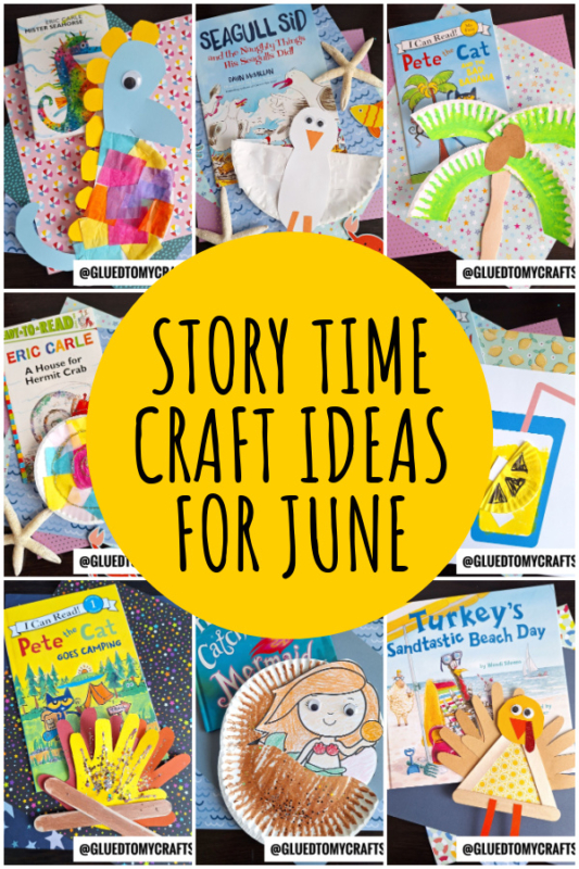 Story Time Craft Ideas for Kids to Recreate During the Month of June