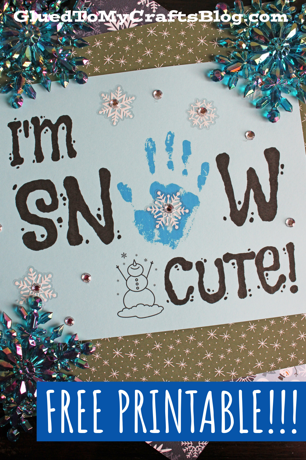 Handprint I'm "Snow" CUTE Keepsake