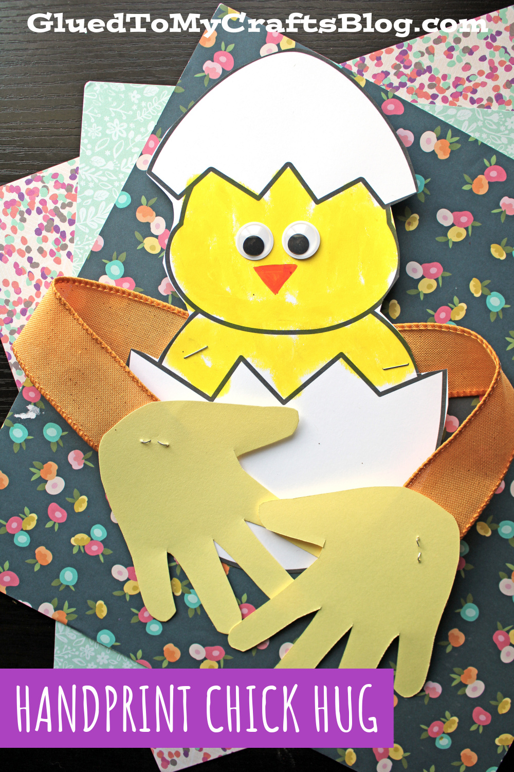 Handprint Easter Chick Hug Craft for Kids