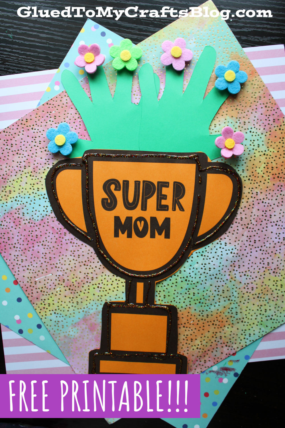 Handprint Mother’s Day Trophy Craft for Kids