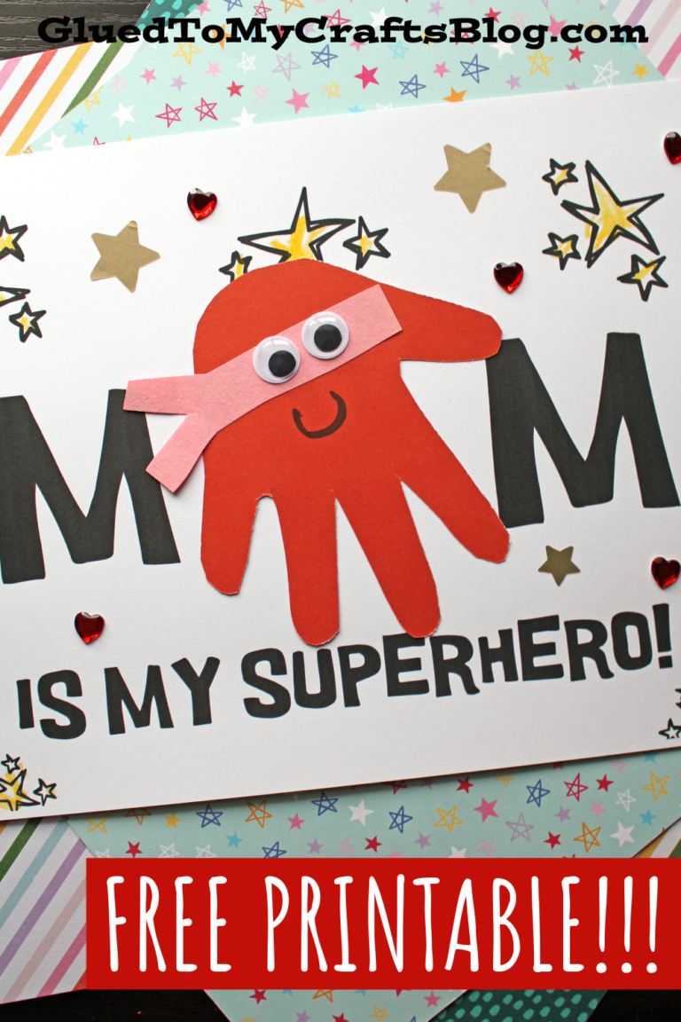 Handprint "My Mom Is My Superhero" Keepsake - Glued To My Crafts