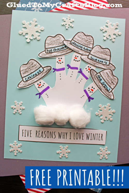"Five Reasons Why I Love Winter" Handprint Snowman Craft - Glued To My ...